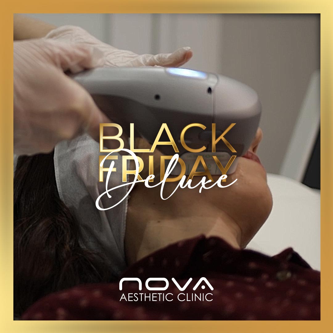 HIFU Skin Tightening and Lifting - Black Friday Deluxe - Nova Aesthetic Clinic